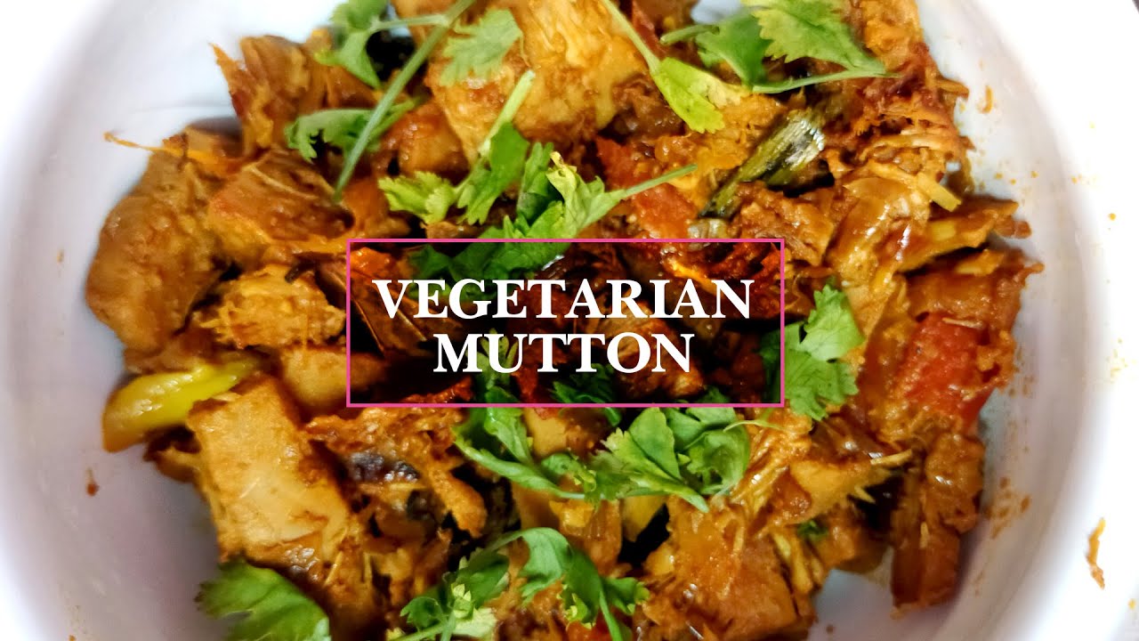 Vegetarian Mutton | Veg Recipes-Tamil | Chettinadu Food - YouTube