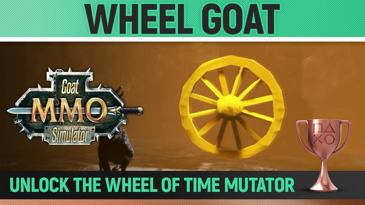 Goat Simulator: MMO - Wheel Goat 🏆 Trophy / Achievement Guide - YouTube