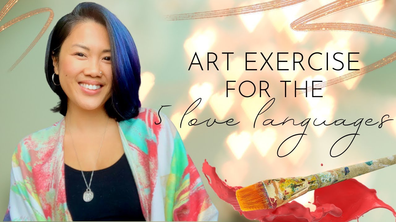 Art Exercise for Love Languages - YouTube