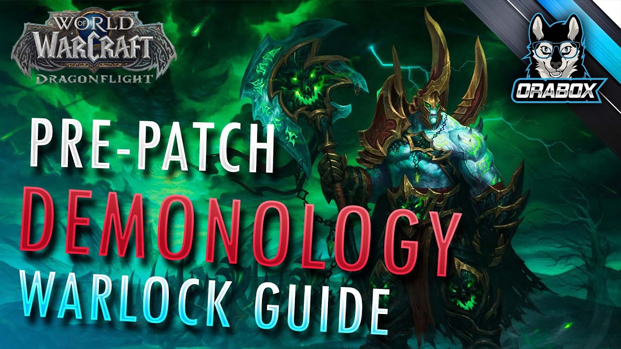 Dragonflight Prepatch Demonology Warlock Guide and Overview - YouTube