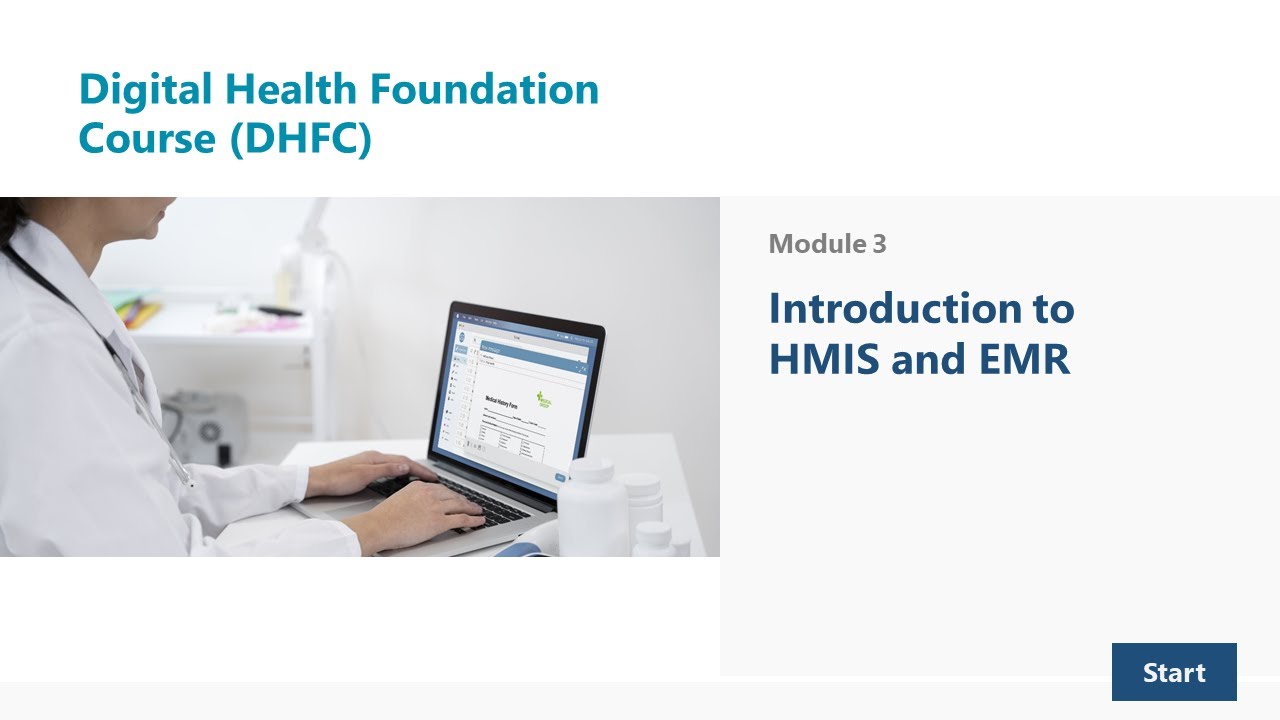 DHFC - Basic Module - 3 - Introduction to HMIS & EMR - YouTube