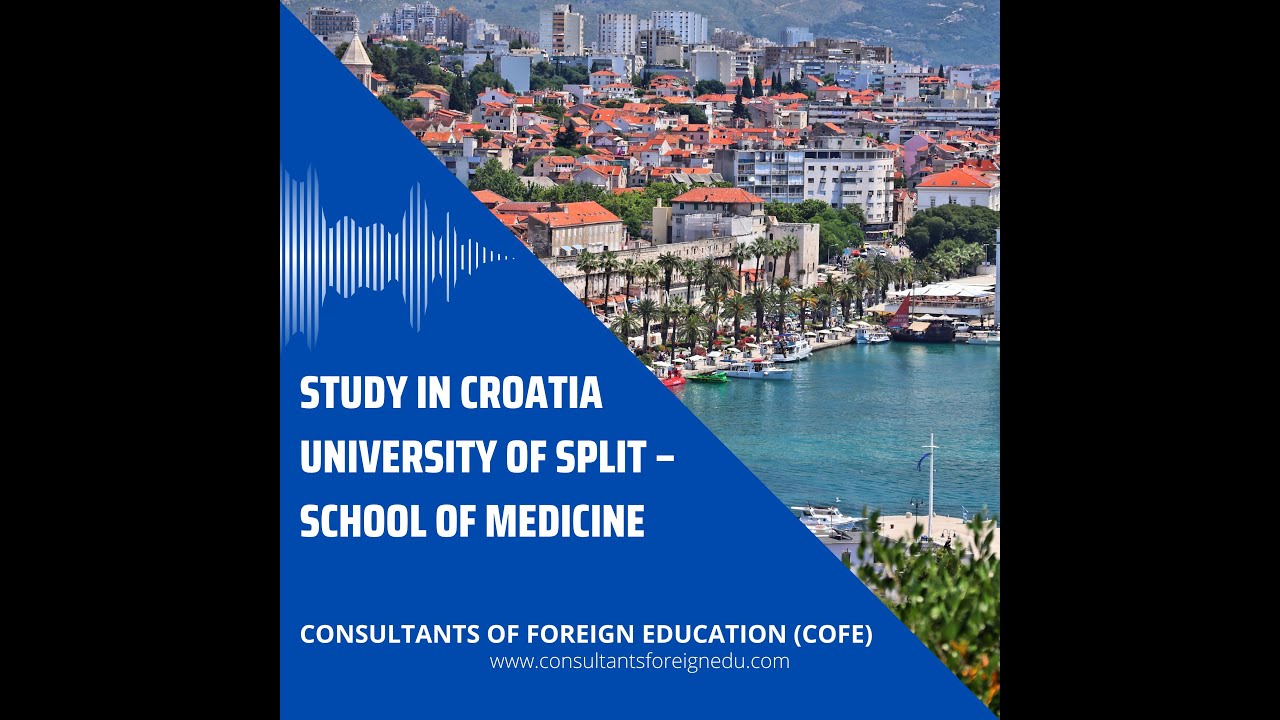 Croatia University of Split – School of Medicine - YouTube