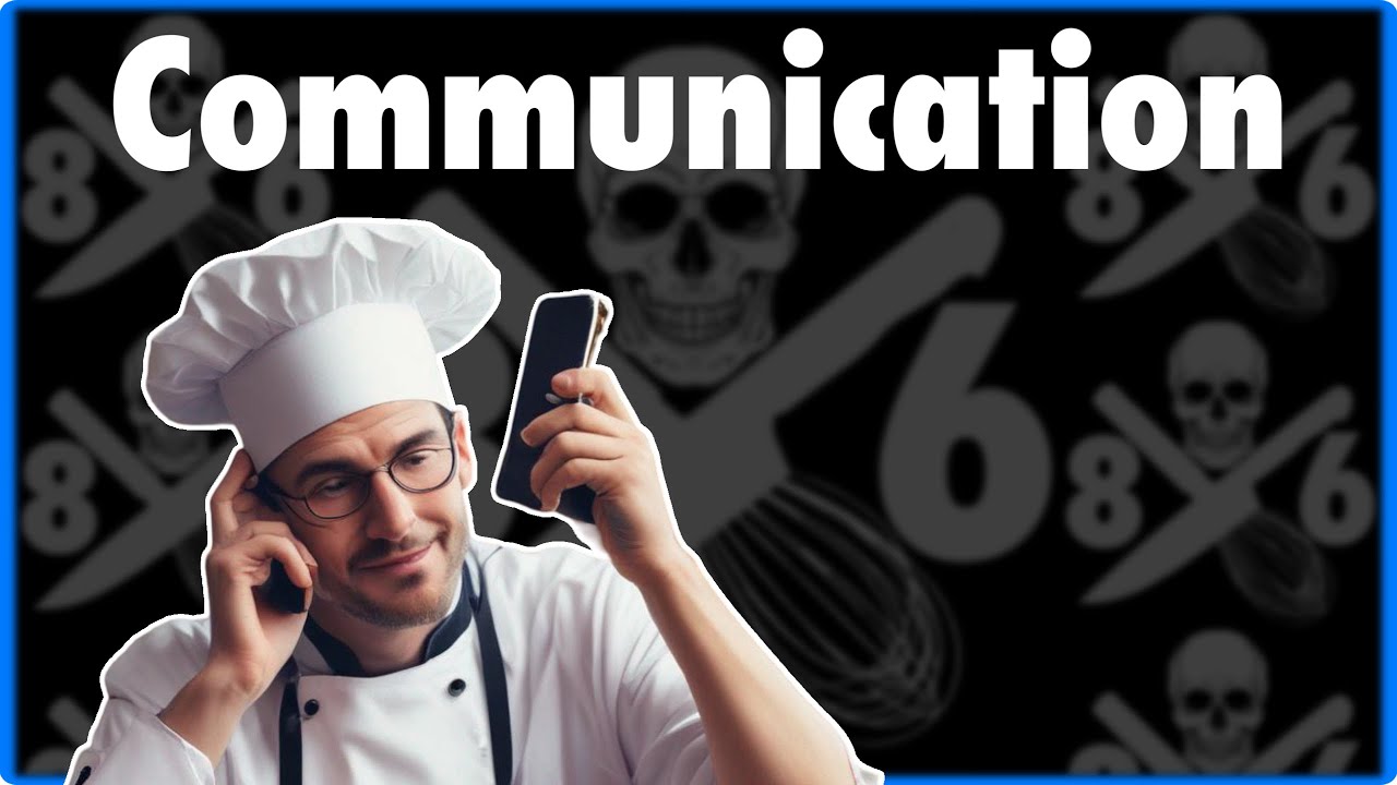 Effective Kitchen Communication Skills - YouTube