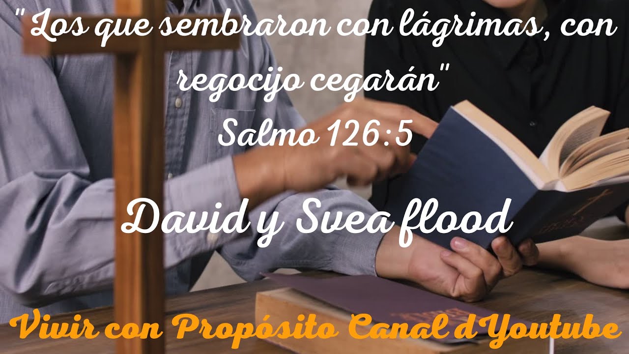 Svea Flood una Historia Impactante! - Vivir con Propósito. - YouTube