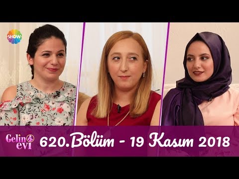Gelin Evi 620. Bölüm | 19 Kasım 2018