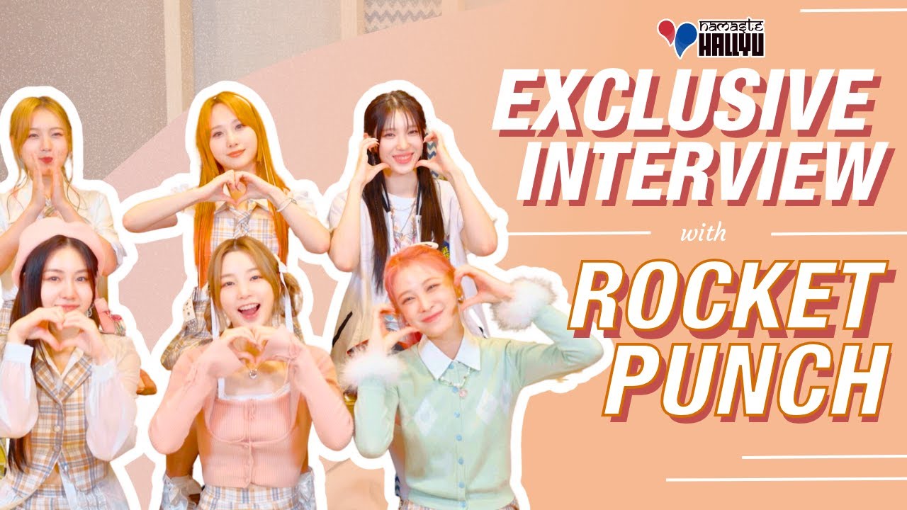 K-pop Group Rocket Punch Talks About 'Boom', Bucket List, & More | Indian Interview | NH ...