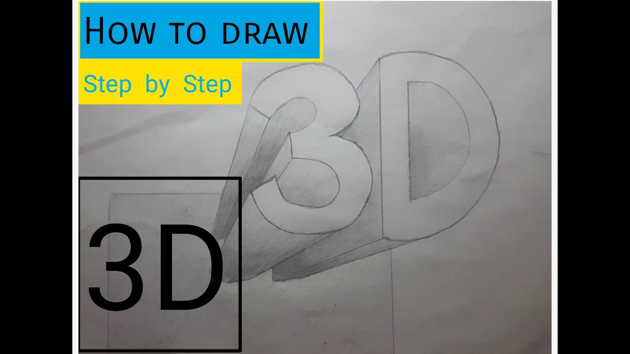 How to Draw: Three Dimention(3D) with shading | Step-By-Step - YouTube