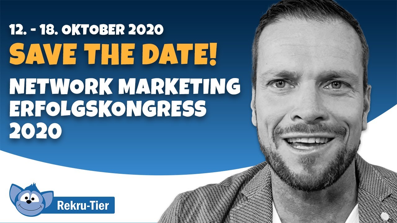 REKRU-TIER Network Marketing Erfolgskongress vom 🗓️12. bis 18.10.2020 ...