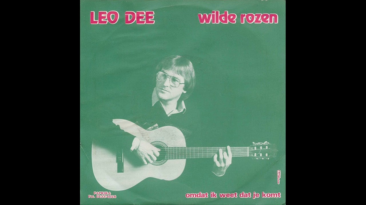 Leo Dee - Wilde Rozen - YouTube