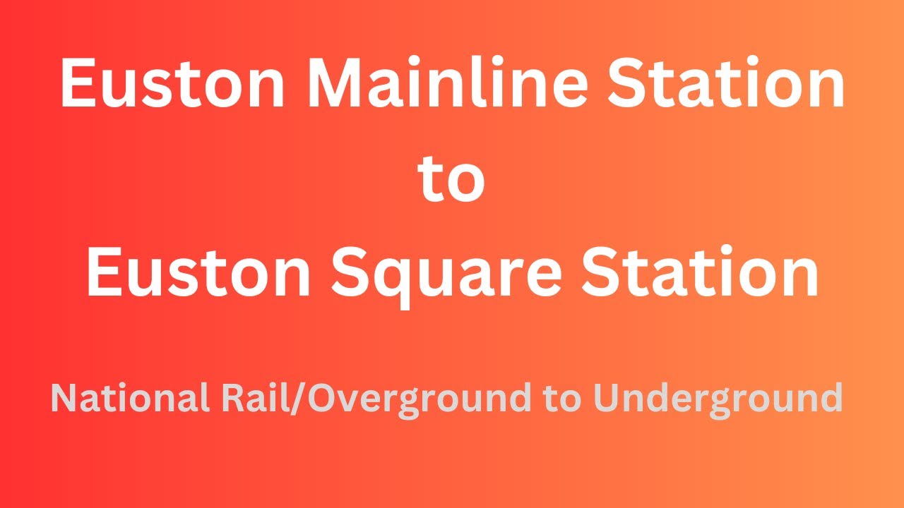 Interchange route from Euston Station to Euston Square Station. - YouTube