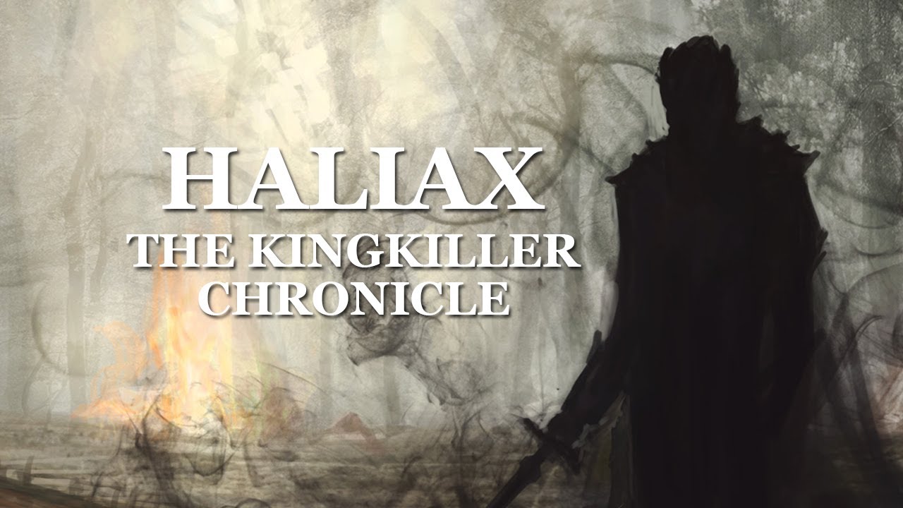 The Kingkiller Chronicle | Haliax - The Tragedy of Lanre - YouTube