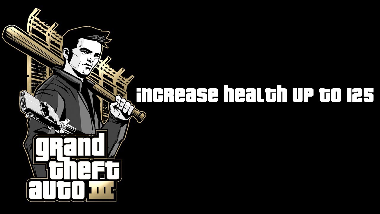GTA 3 Tips and Trick - Increase health up to 125 without any cheats ...