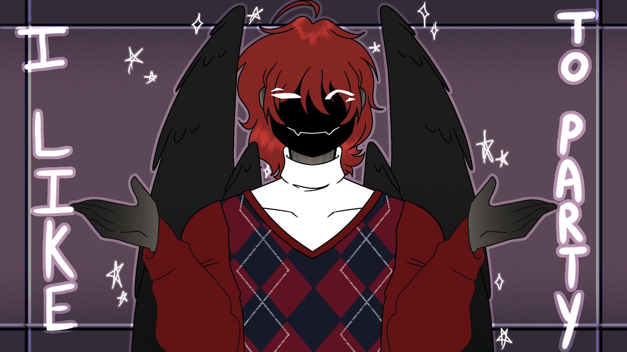 I LIKE TO PARTY [Animation Meme] 500 SUBSCRIBER SPECIAL. - YouTube