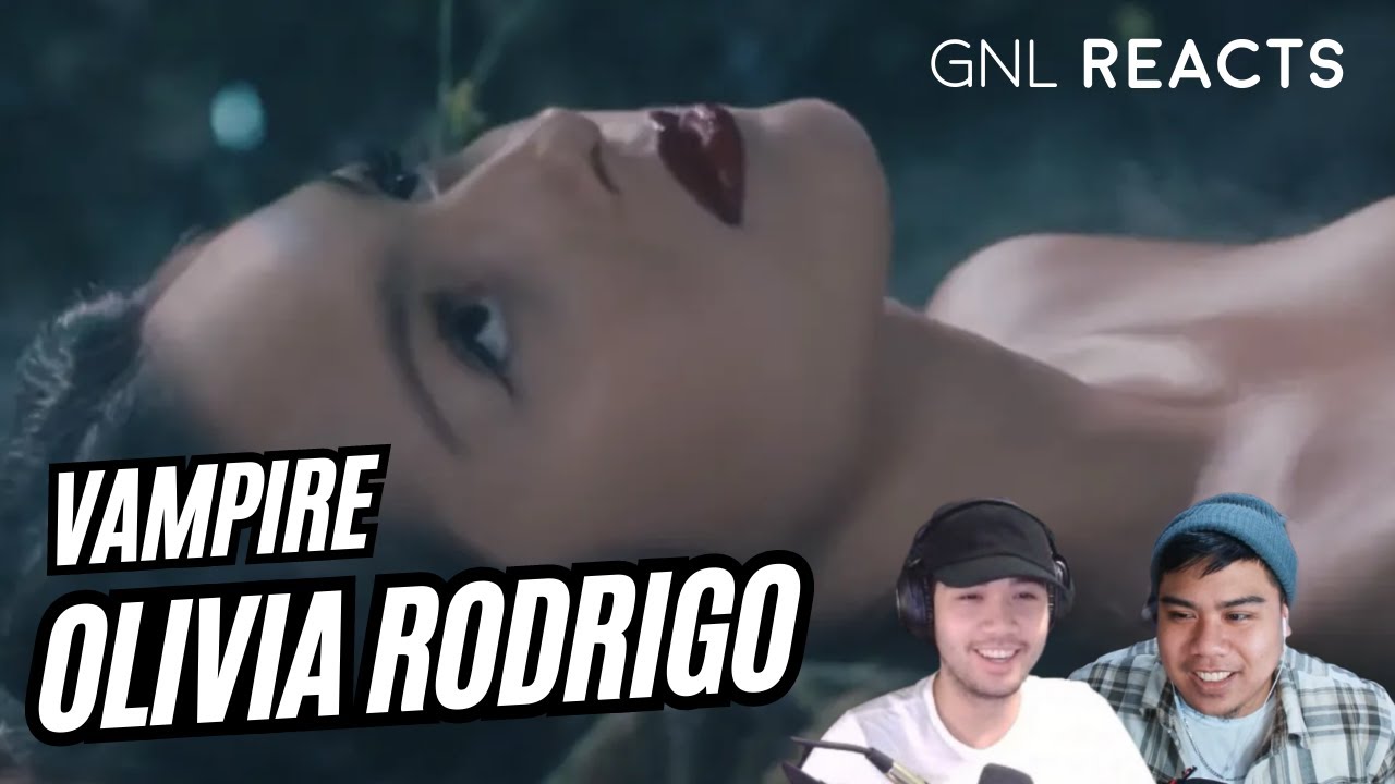 Olivia Rodrigo - vampire (Official Music Video) || GNL REACTS - YouTube