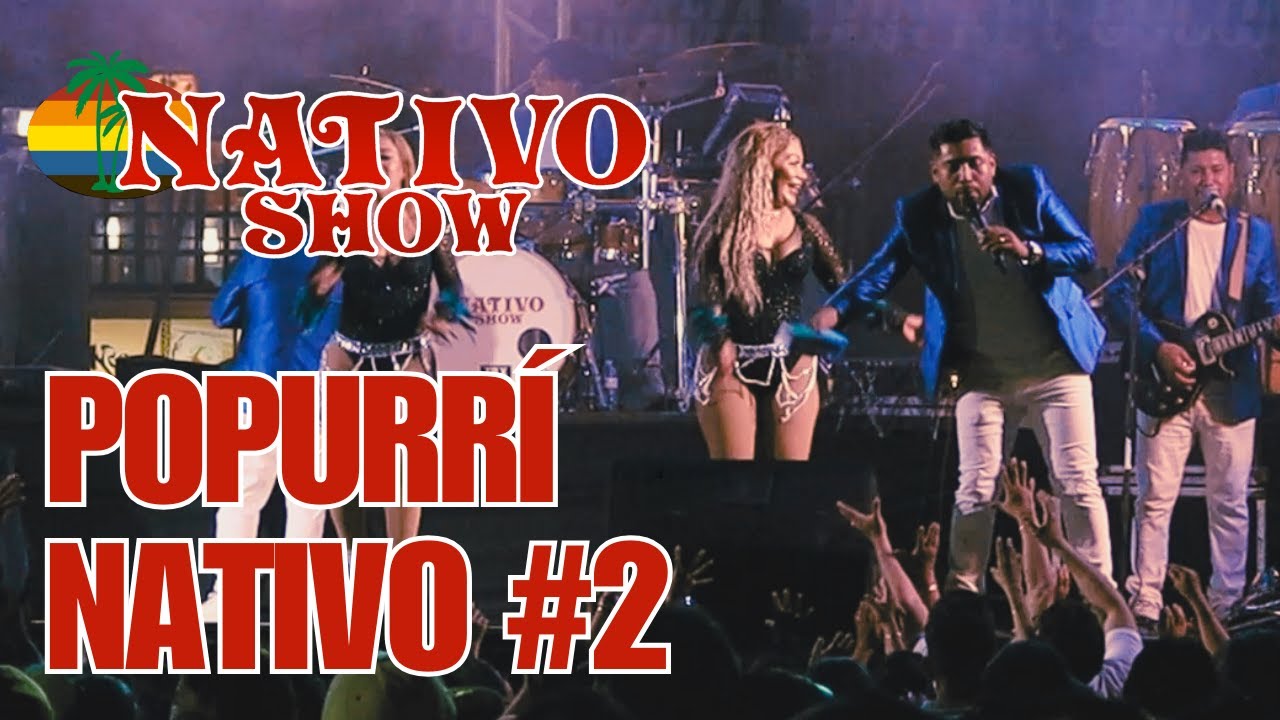 NATIVO SHOW EN VIVO DESDE HUNUCMÁ 2025 POPURRÍ NÚMERO 2 - YouTube