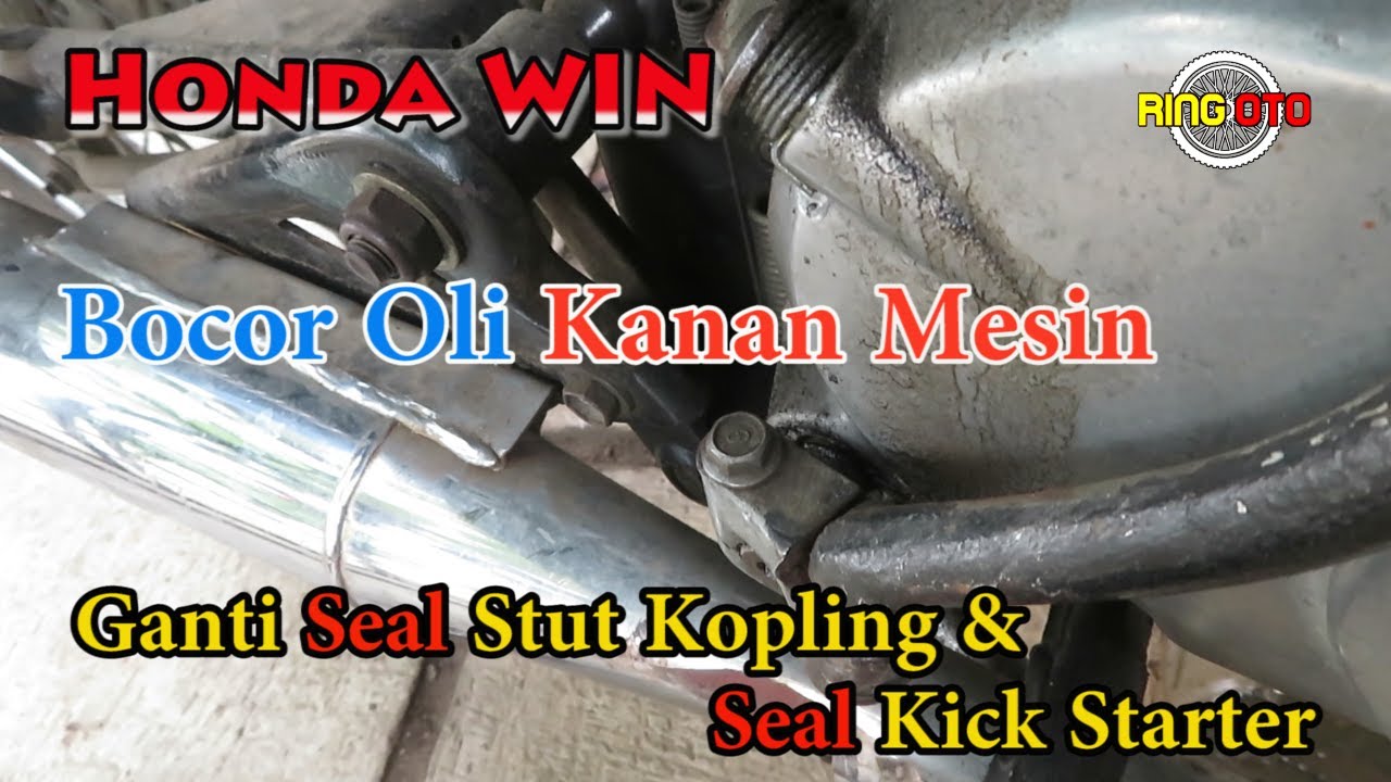 Oli Win Bocor, Ganti Seal Stut dan Selahan - YouTube