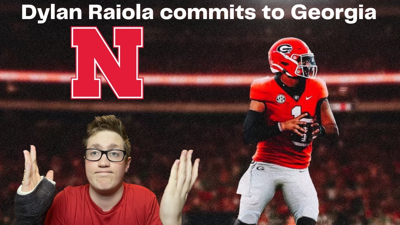 Instant Analysis: Dylan Raiola commits to Georgia over Nebraska - YouTube
