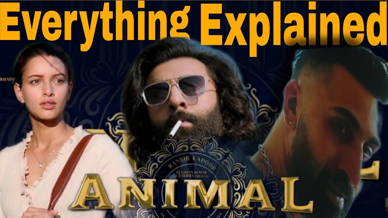 ANIMAL MOVIE EXPLAINED - Full story | Post Credit scene | Animal Part 2 ...
