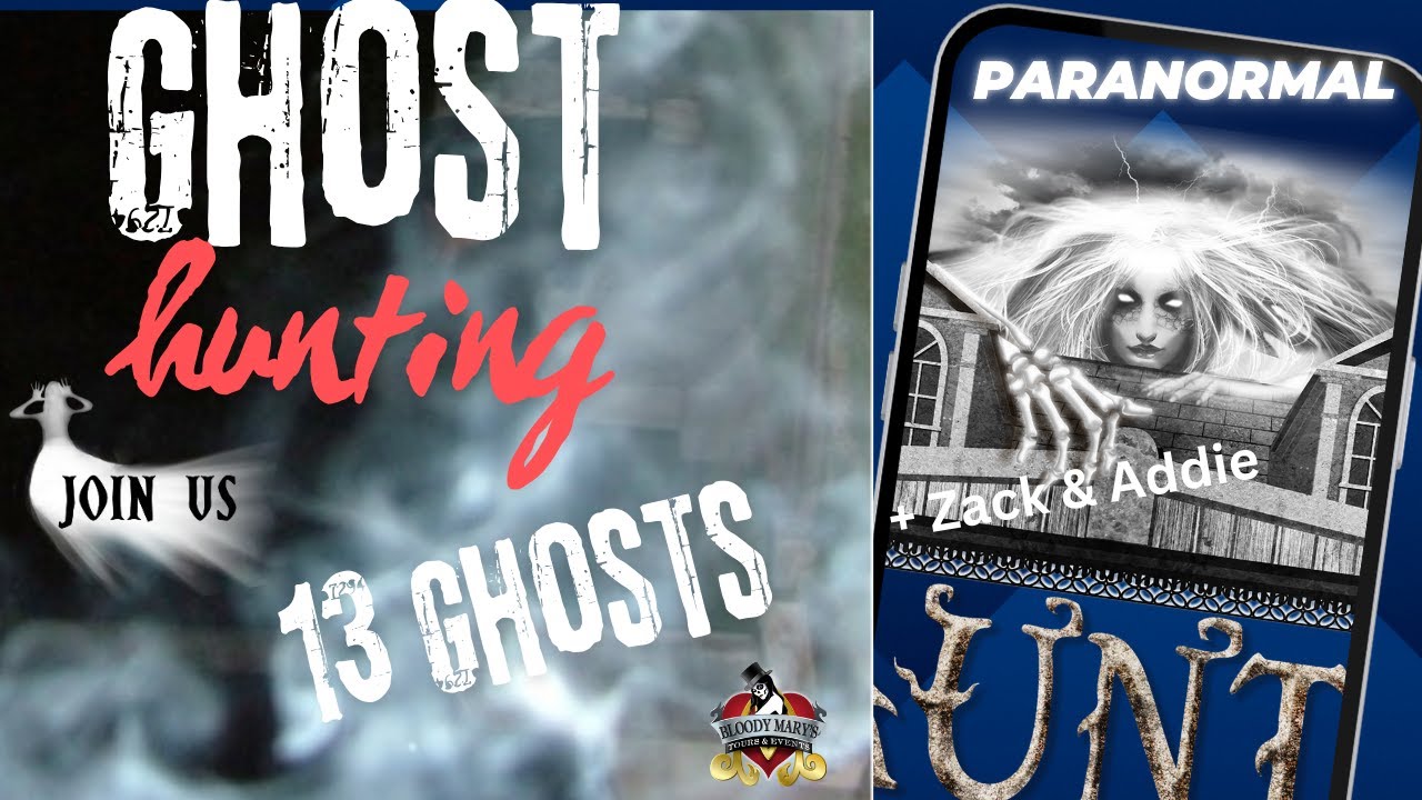 13 Ghosts & Ghost hunting: Grab a chair and join us for a Haunted ...