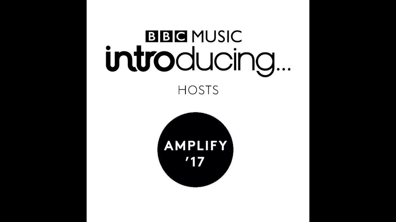BBC Music Introducing hosts Amplify extended trailer 2017 - YouTube
