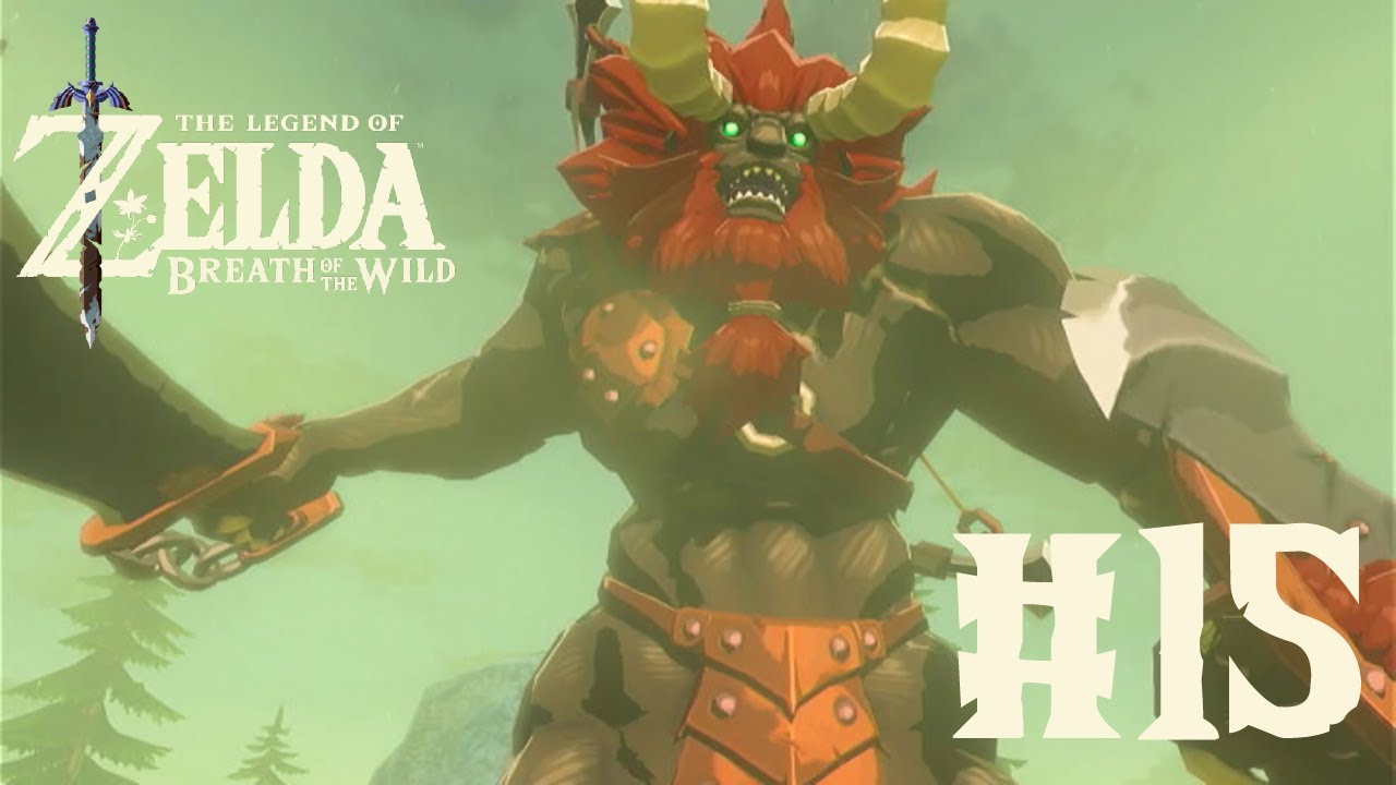 The Legend of Zelda Breath of the Wild, parte 15 la pelea contra el ...