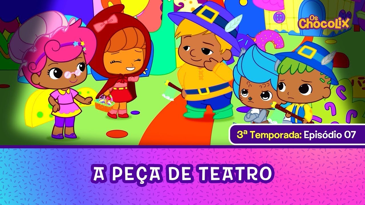 Os Chocolix - A Peça de Teatro | Temporada 3 - Ep. 7 @OsChocolix - YouTube