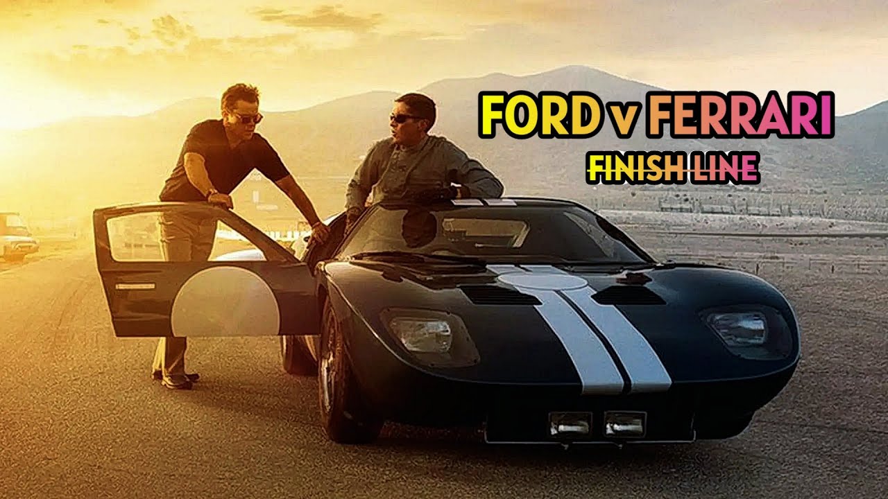 Ford V Ferrari - FINISH LINE || music video || (Edit) - YouTube