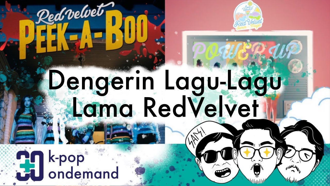 #KPOD S02 E21 | Reaction: Red Velvet - Peek-A-Boo & Power Up | RV MASIH ...