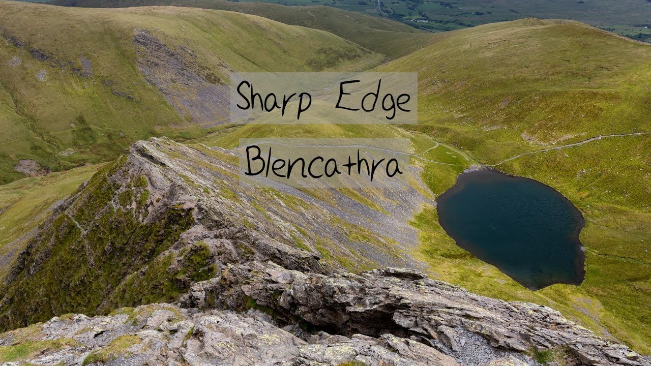 Climbing Up Sharp Edge, Blencathra | Lake District Landscape ...