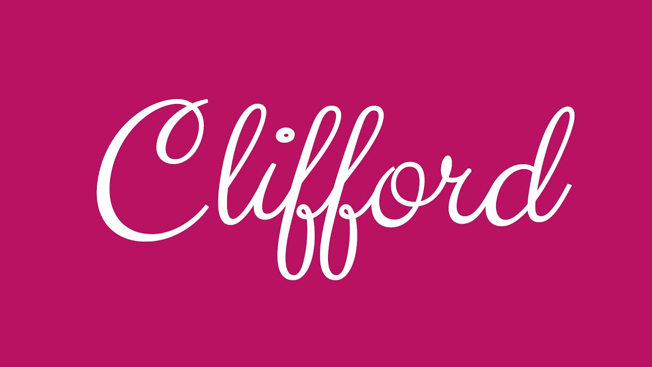 Learn how to Sign the Name Clifford Stylishly in Cursive Writing - YouTube