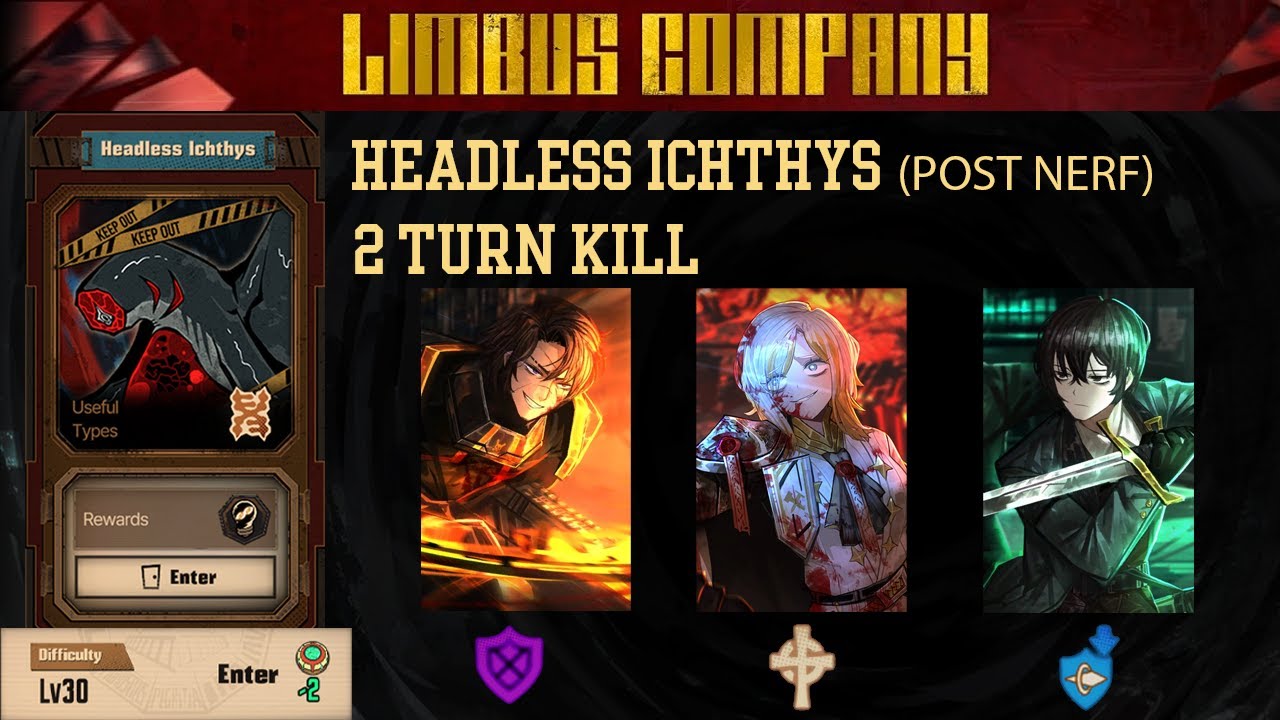 [Limbus Company] Thread Luxcavation - Nerfed Headless Ichthys (lvl30) 2 ...