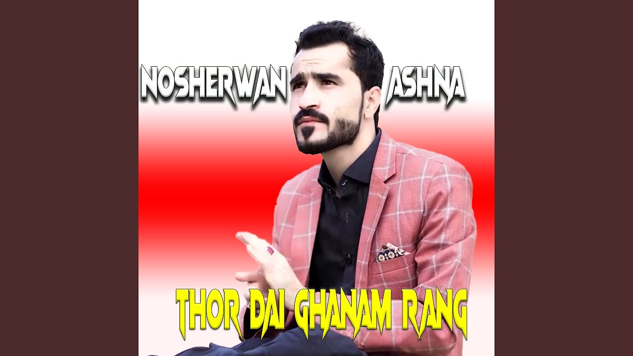 Thor Dai Ghanam Rang - YouTube
