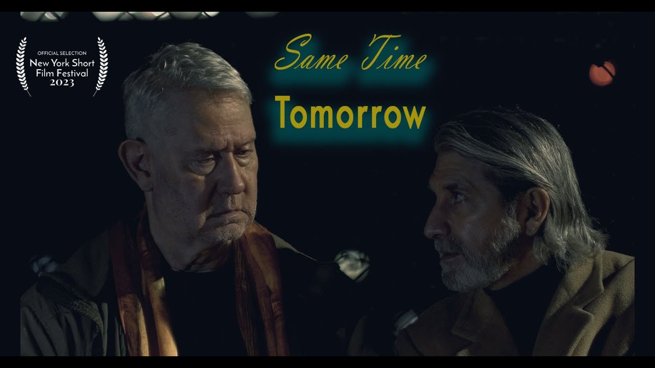 Same Time Tomorrow - Official Trailer - YouTube