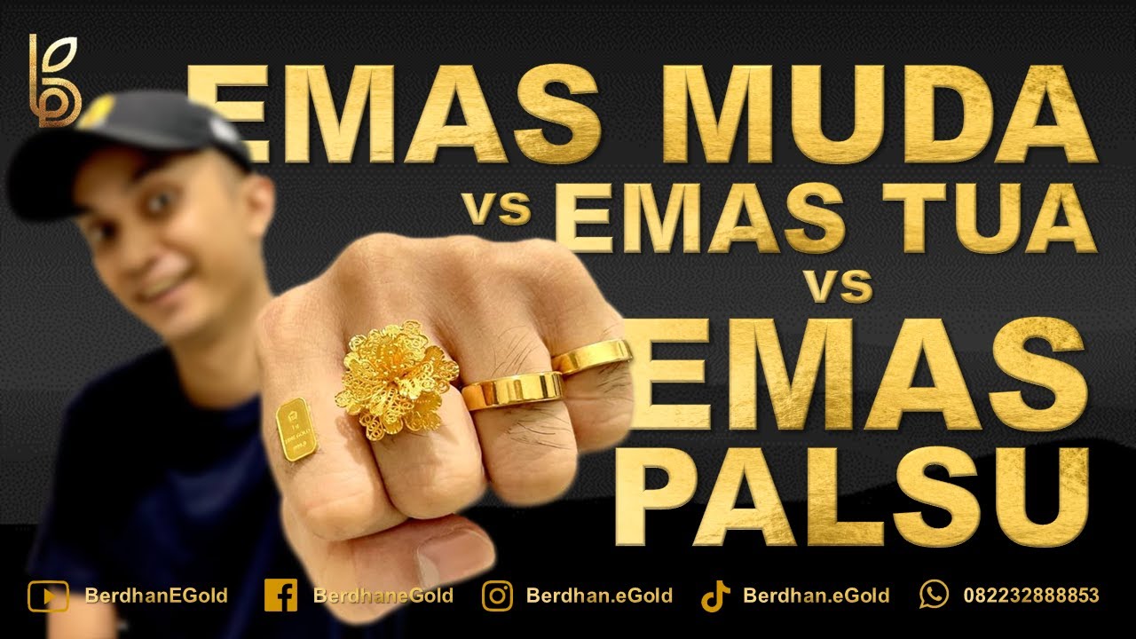EMAS MUDA vs EMAS TUA vs EMAS PALSU - YouTube