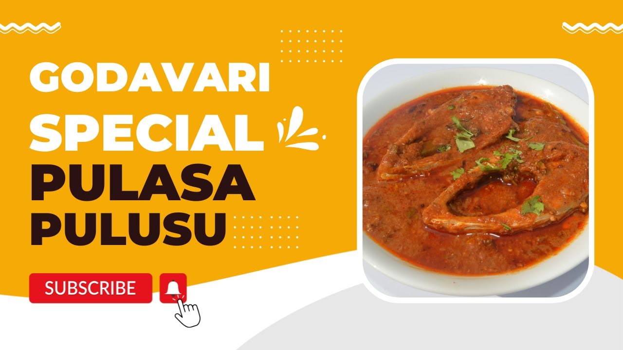 Pulasa Pulusu | Pulasa fish curry in Telugu | Godavari Special Pulasa ...