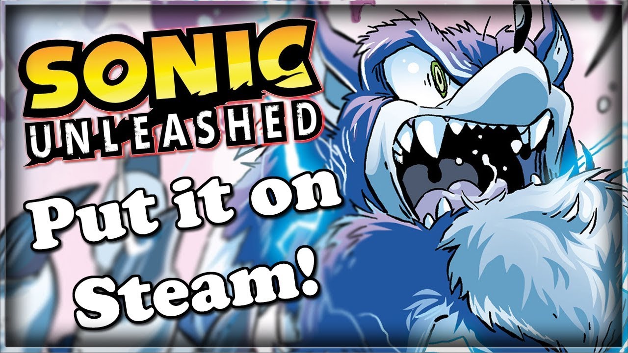 Put Sonic Unleashed on Steam, Sega! - YouTube