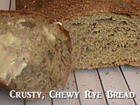 Crusty, Chewy Rye Bread - YouTube