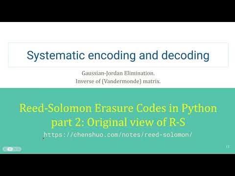 Reed-Solomon 擦除码 Python 实现 二(乙)：系统码 - YouTube
