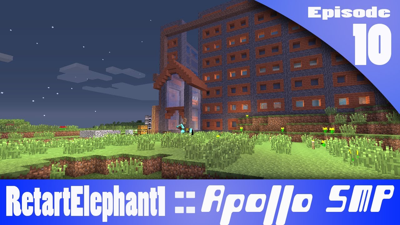 Apollo SMP::Episode 10::The Entrance - YouTube