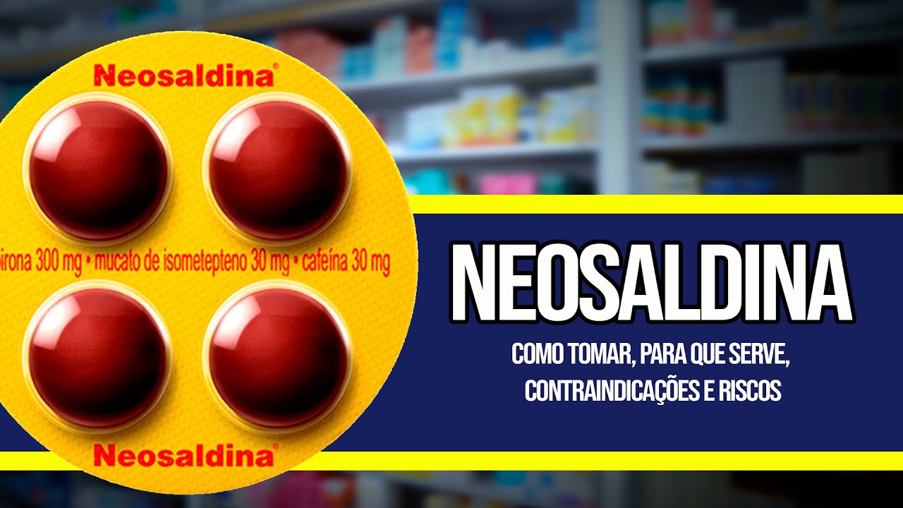 Neosaldina, para o que é indicado e para o que ser - YouTube