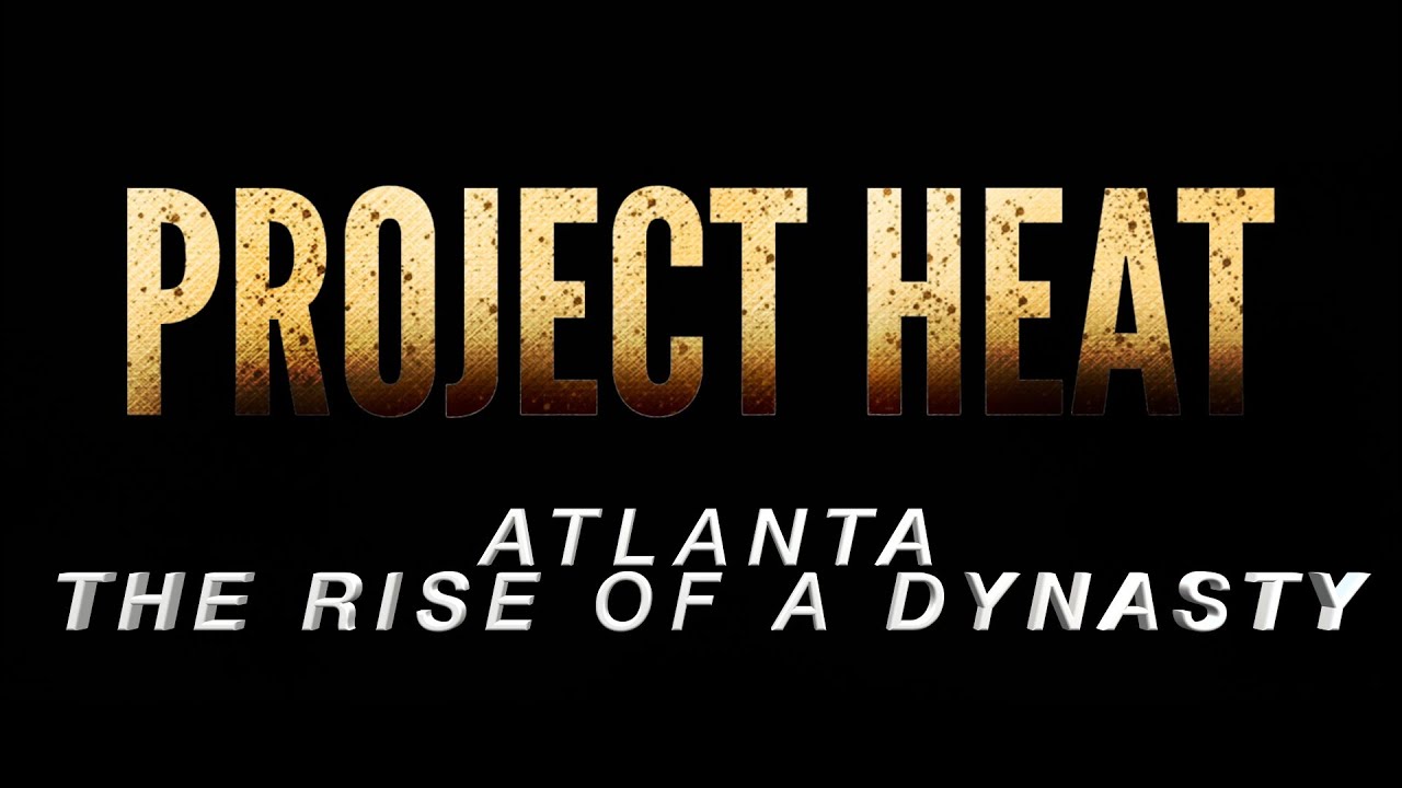 Project heat Atlanta | Season 3 Trailer The Rise of a Dynasty - YouTube