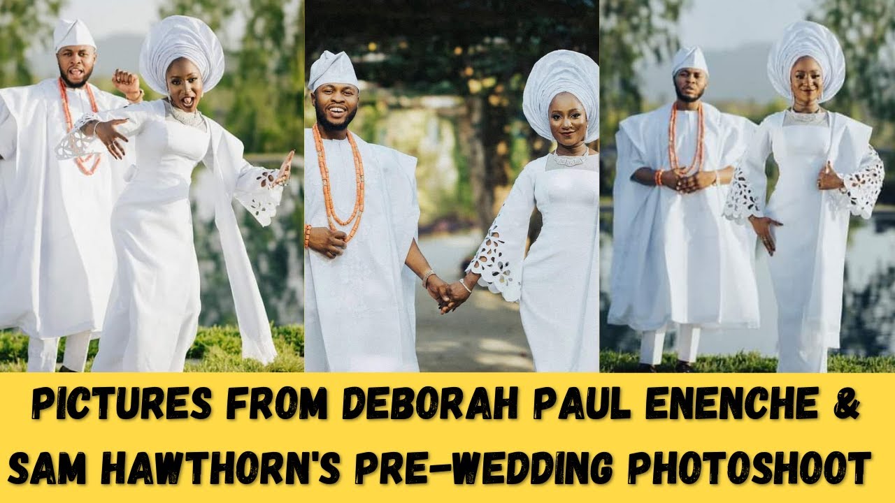 Exclusive Pictures from Deborah Paul Enenche and Sam Hawthorn's Pre ...