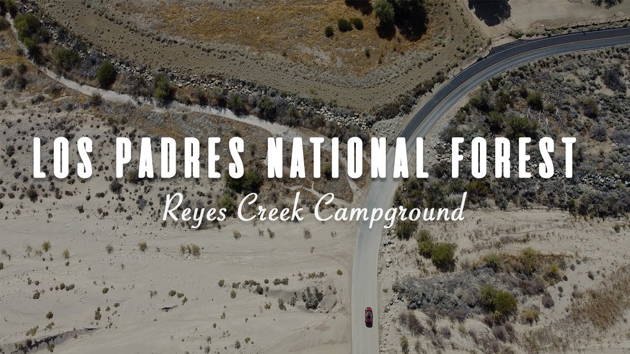 Los Padres National Forest | Reyes Creek | Camping | Cinematic Video ...