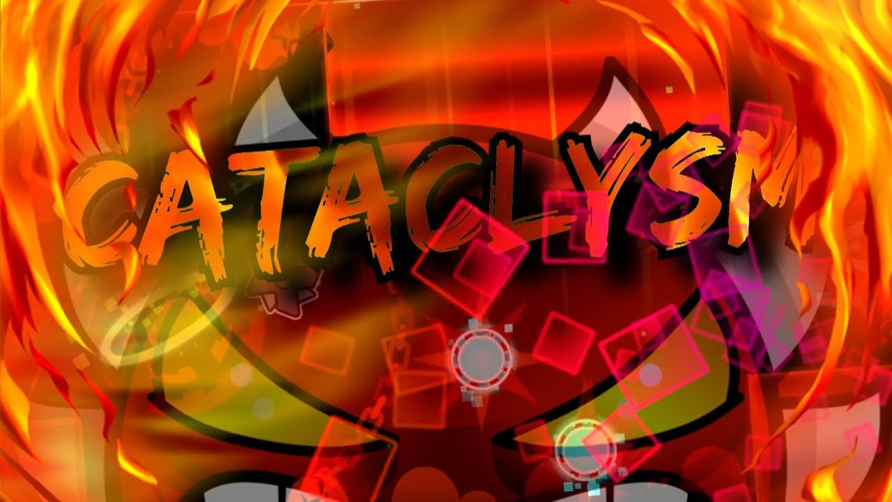Geometry Dash | Cataclysm (Extreme Demon) by GgB0y | Mycrafted - YouTube