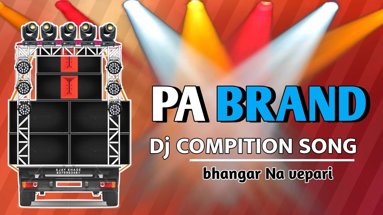 PA BRAND DJ COMPILATION SONG ##compilation ##djremix ##tranding## ...