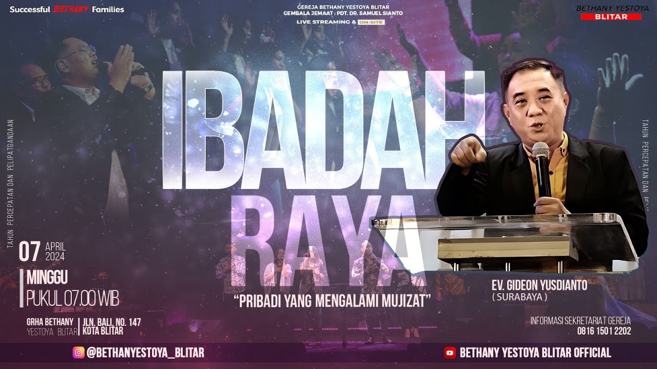 IBADAH RAYA 1 | BETHANY YESTOYA BLITAR || 7 APRIL 2024 | EV. GIDEON YUSDIANTO - YouTube