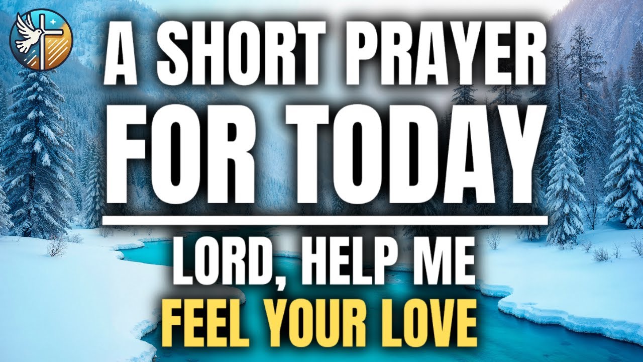 Dear God, help me to feel Your UNENDING LOVE | Daily Prayer | 4/16/2025 ...
