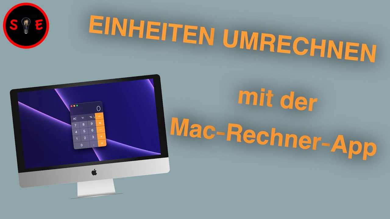 Einheiten umrechnen mit der Mac-Rechner-App l Schnell Erklärt - YouTube