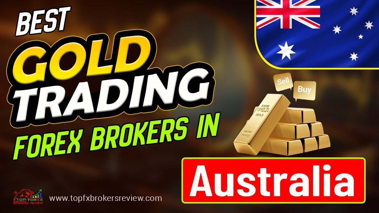 Best Gold Trading Forex Brokers in Australia 2025 | Gold Trading Forex ...