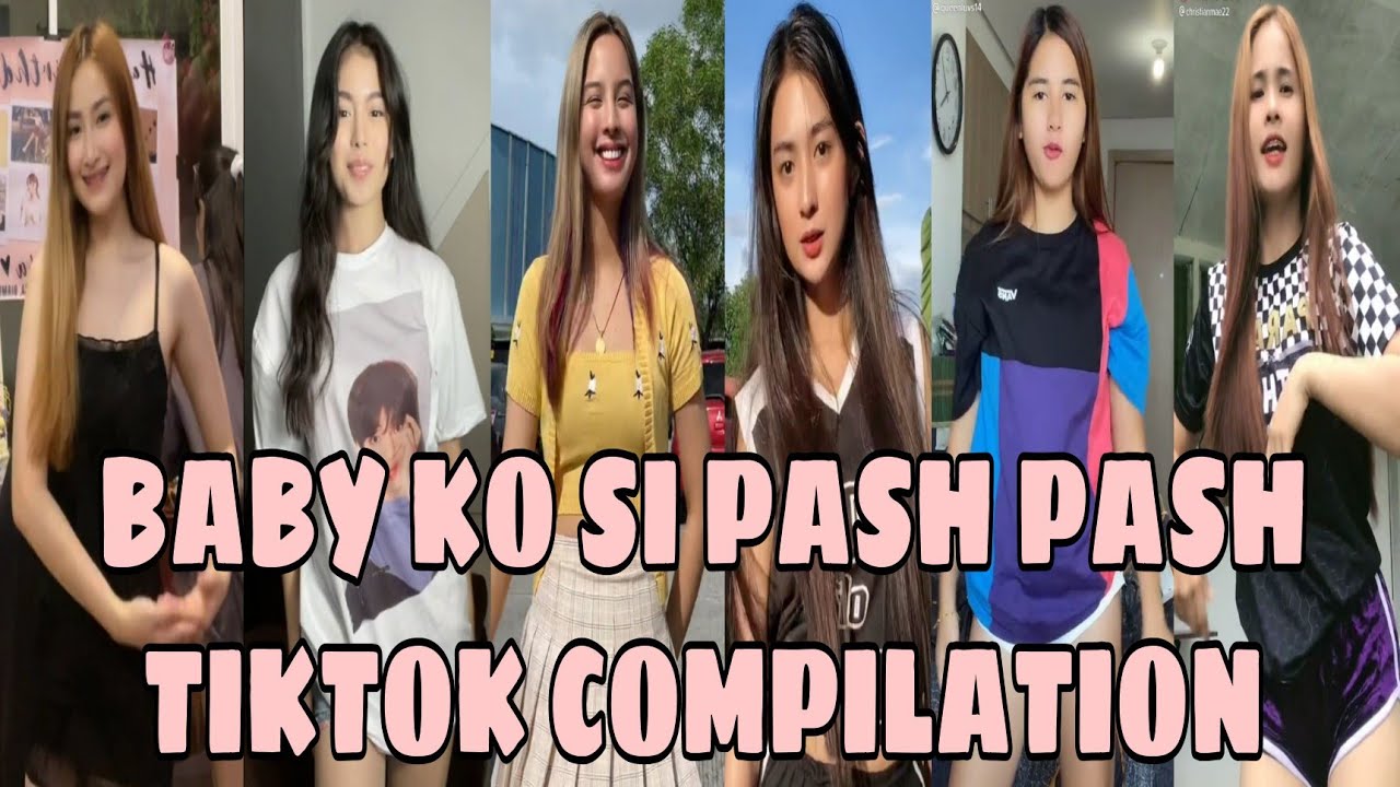 BABY KO SI PASH PASH TIKTOK COMPILATION - YouTube